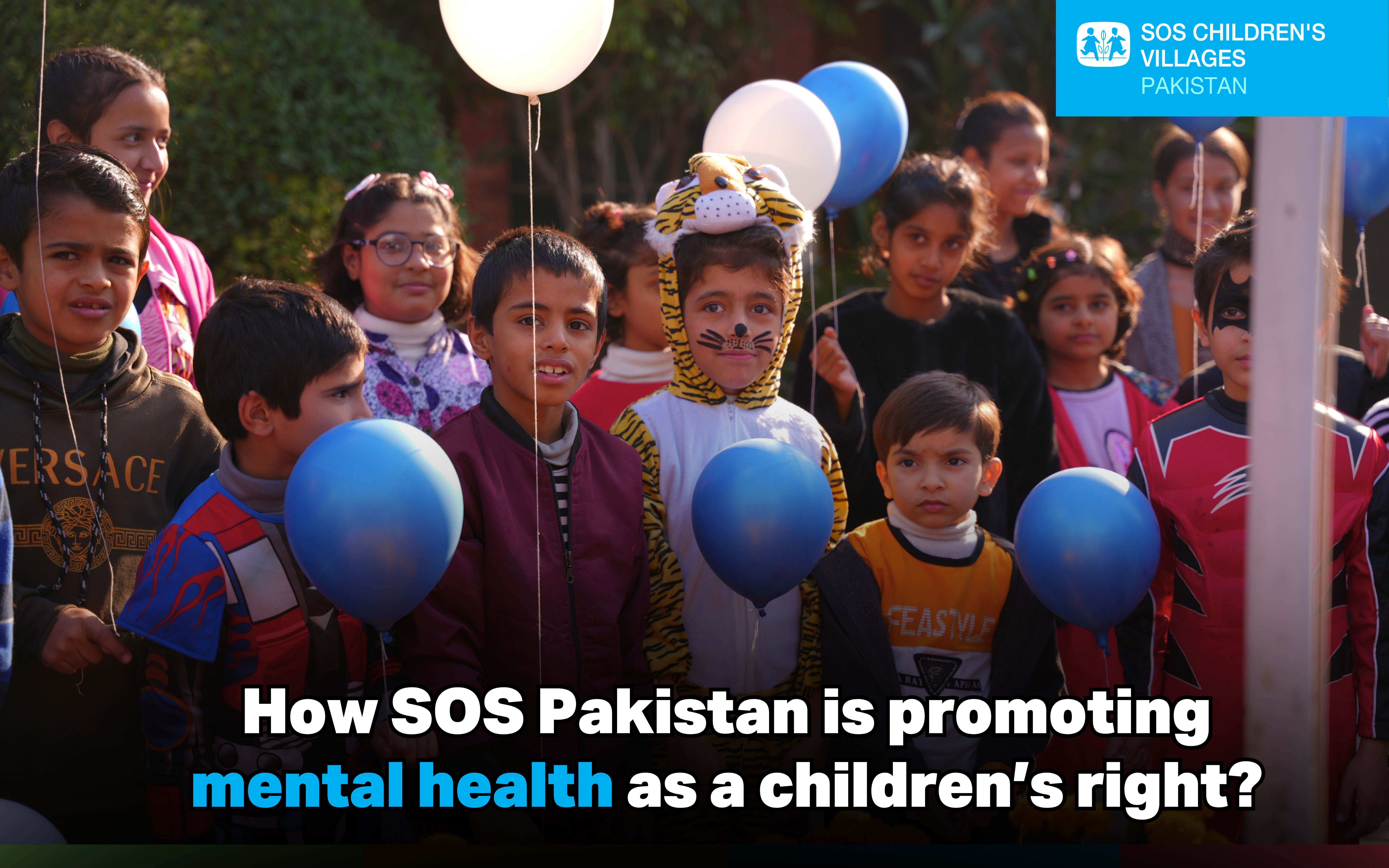 SOS Children's Villages Pakistan | SOS Shelter Homes in Pakistan